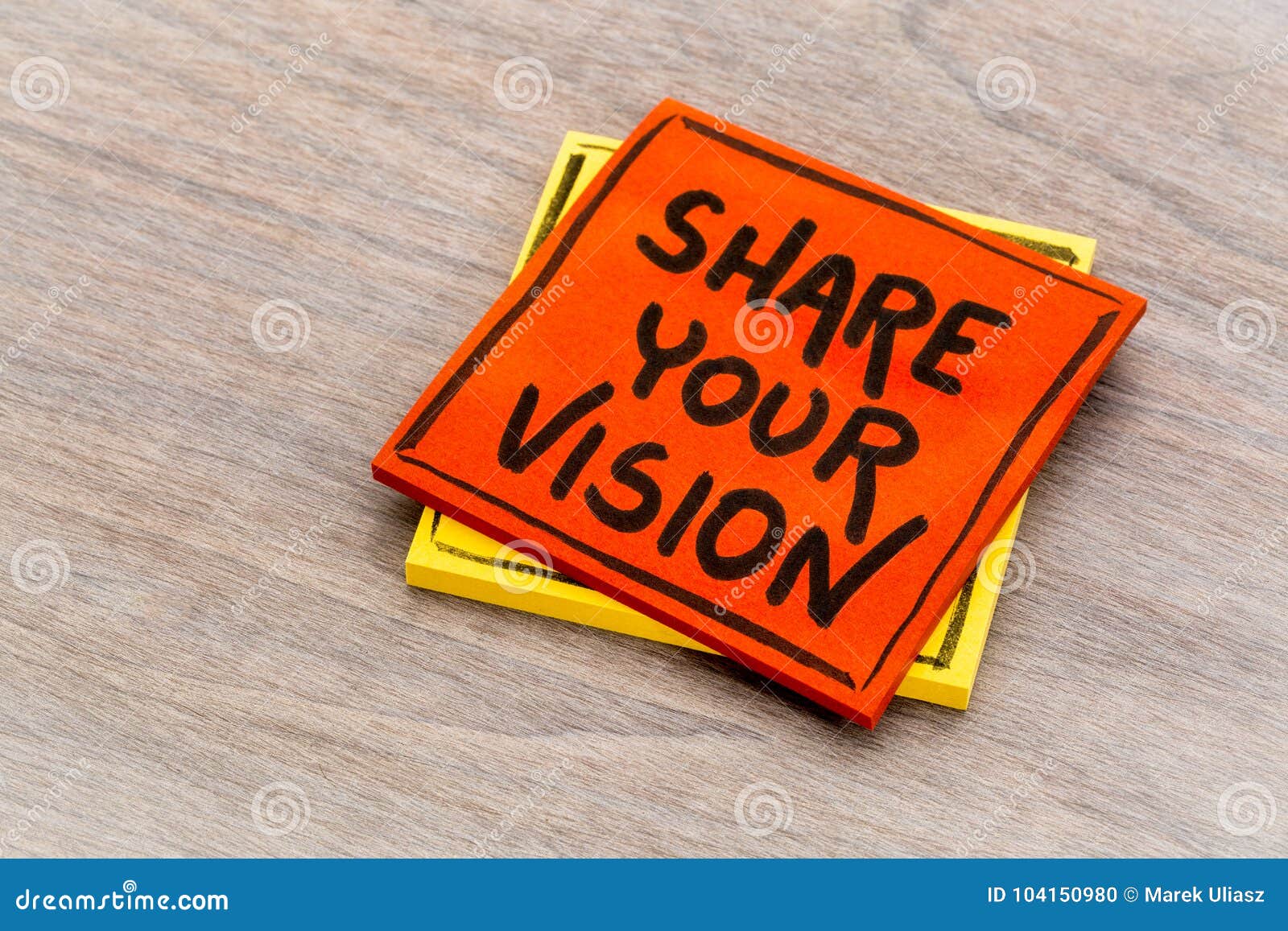 Share Your Vision Reminder Note Stock Photo - Image of handwriting ...