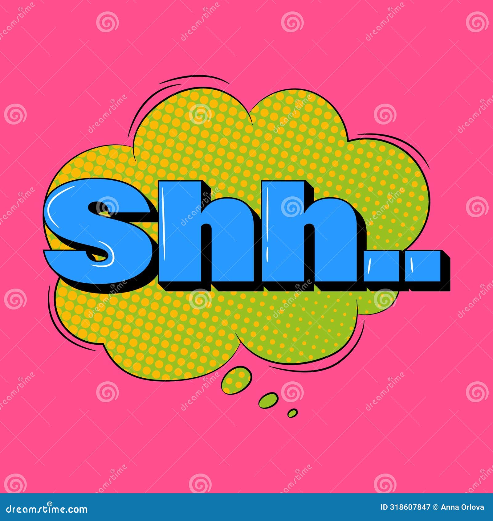 Shh Comic Speech Bubble in Trendy Pop Art Style. Bright Cartoon Message ...