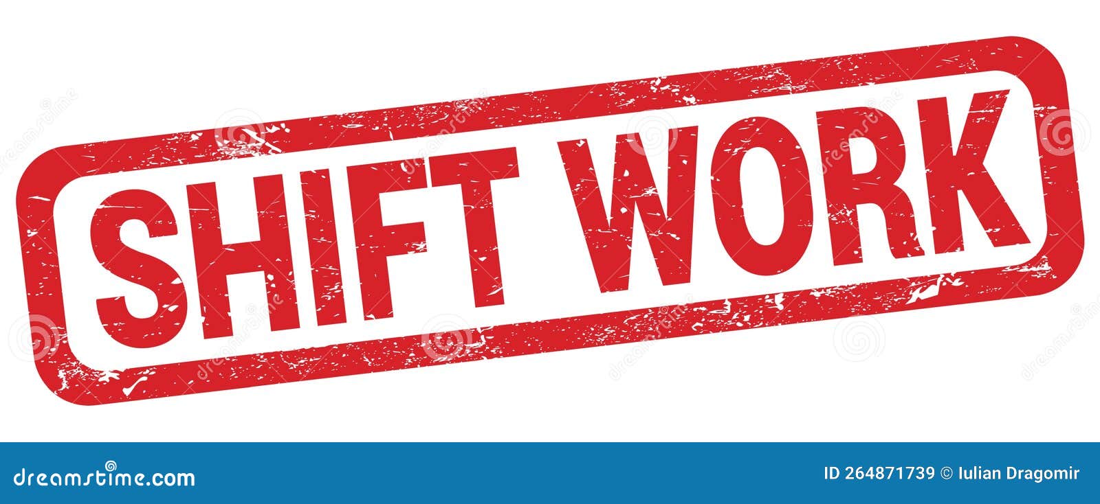 SHIFT WORK Text Written on Red Rectangle Stamp Stock Illustration ...