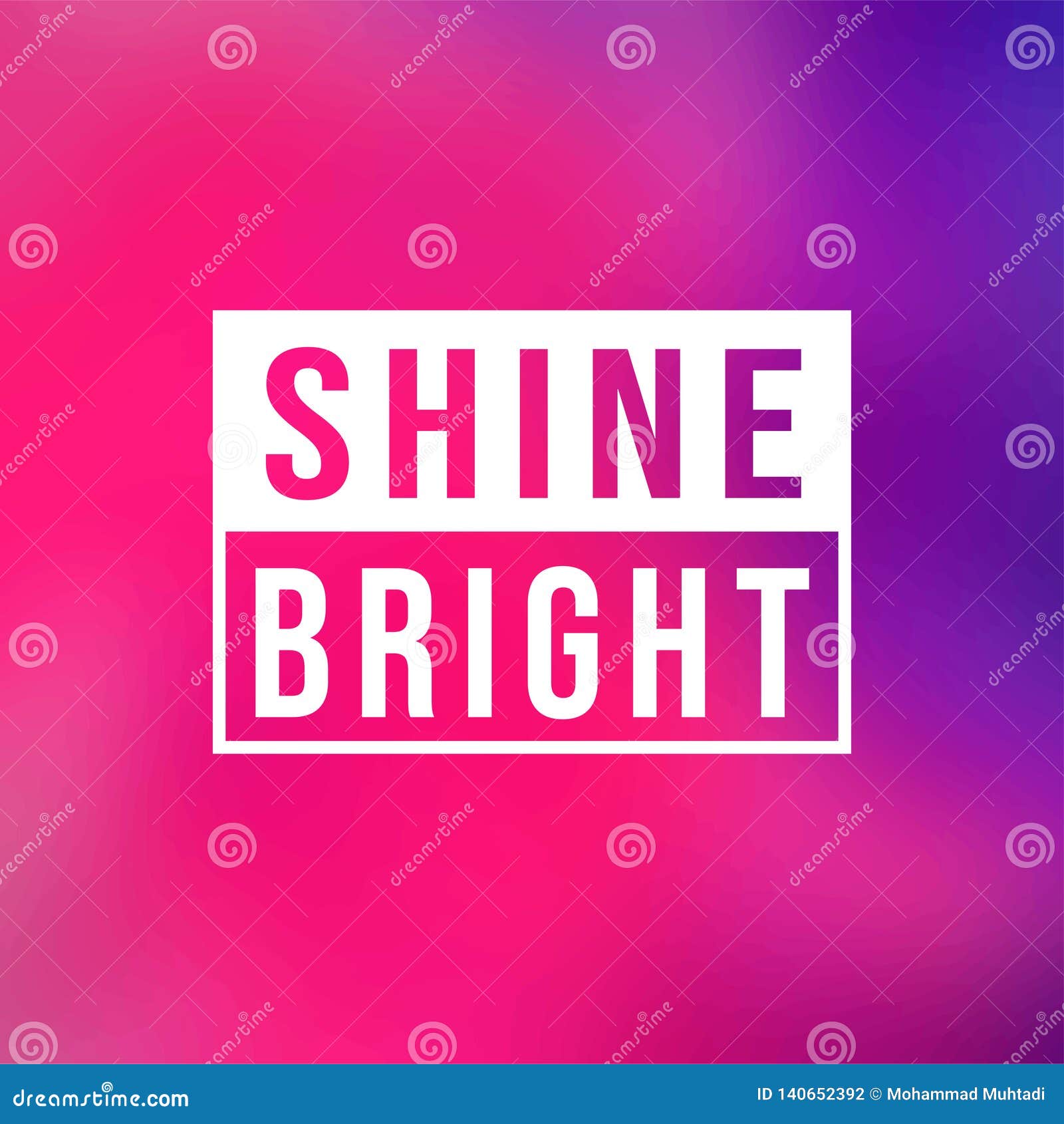 Shine Bright. Life Quote with Modern Background Vector Stock Vector ...