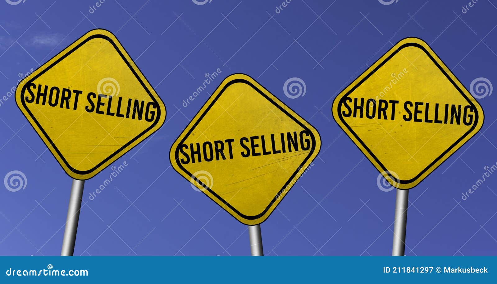 Short Selling - Three Yellow Signs with Blue Sky Background Stock Image ...