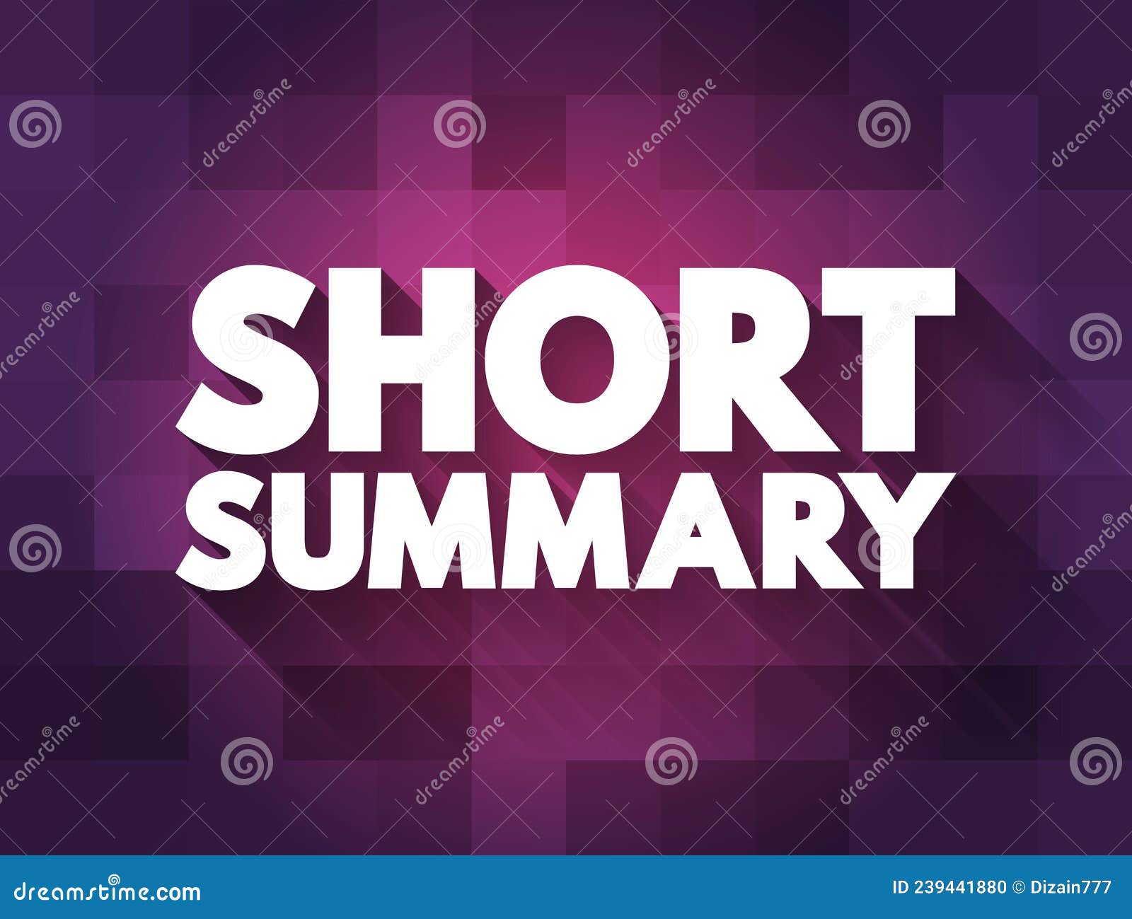 Short Summary - Comprehensive And Usually Brief Abstract ...