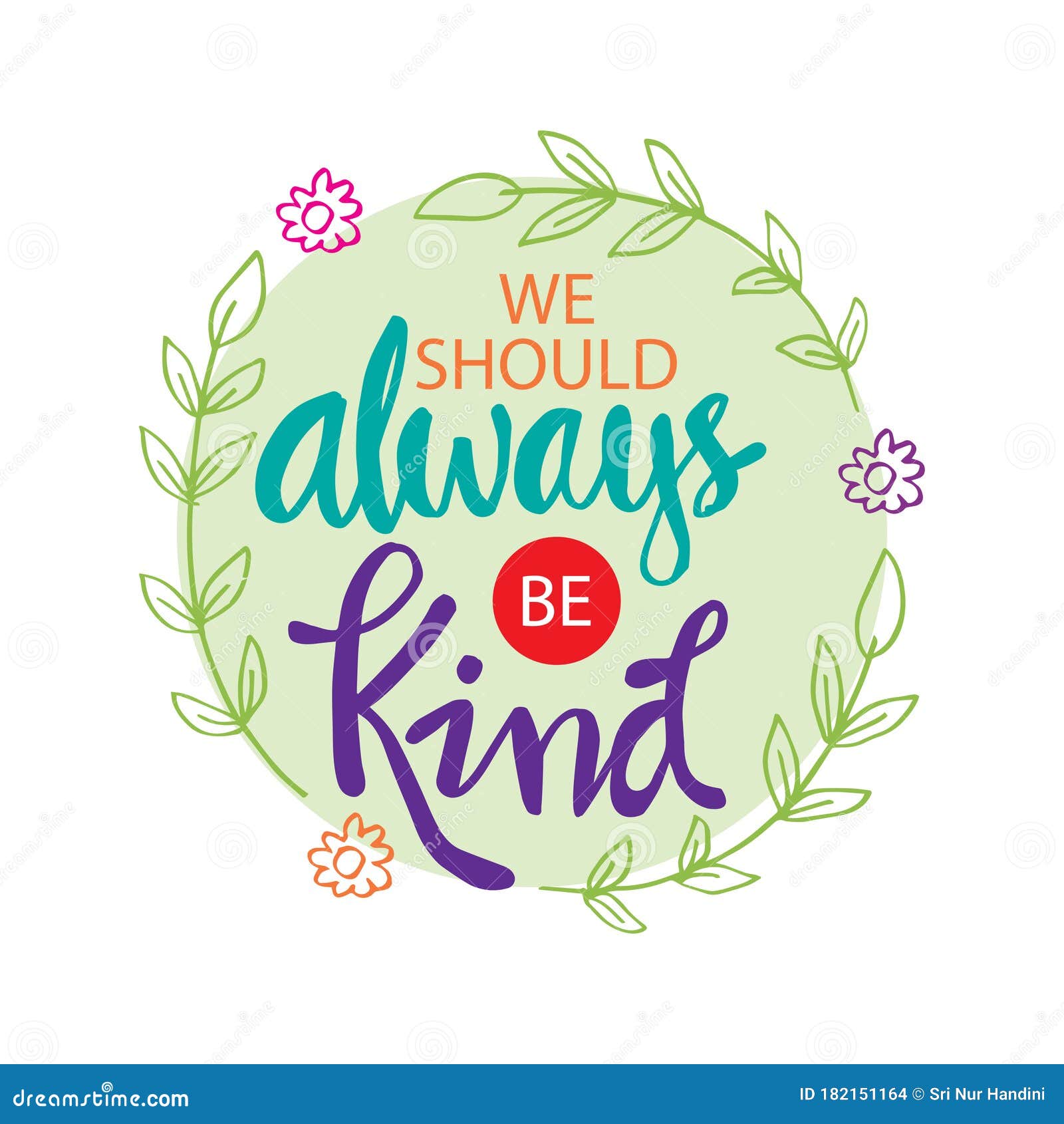 We should always be kind. stock vector. Illustration of affection ...