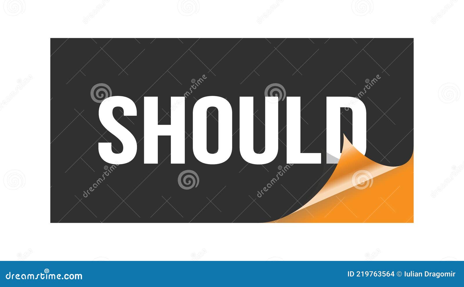 SHOULD Text Written on Black Orange Sticker Stock Illustration ...