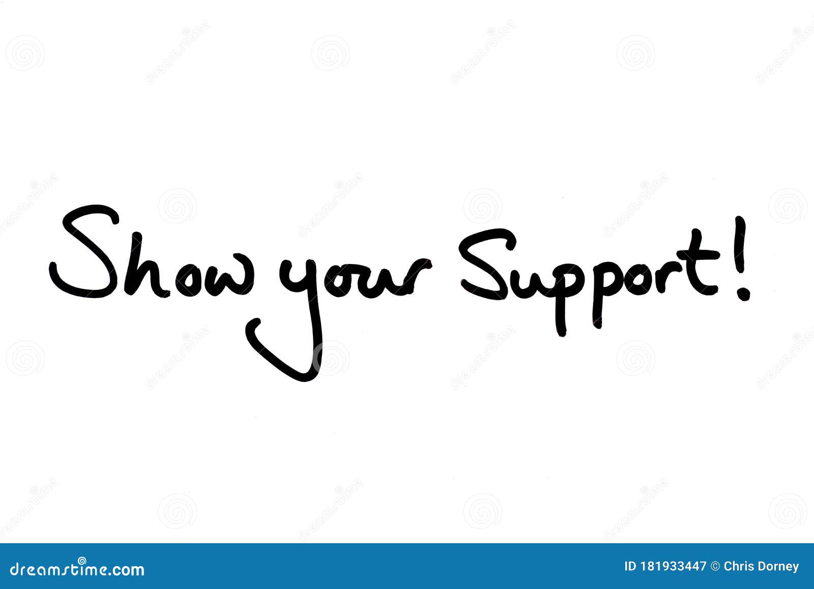 Show your Support stock illustration. Illustration of board - 181933447