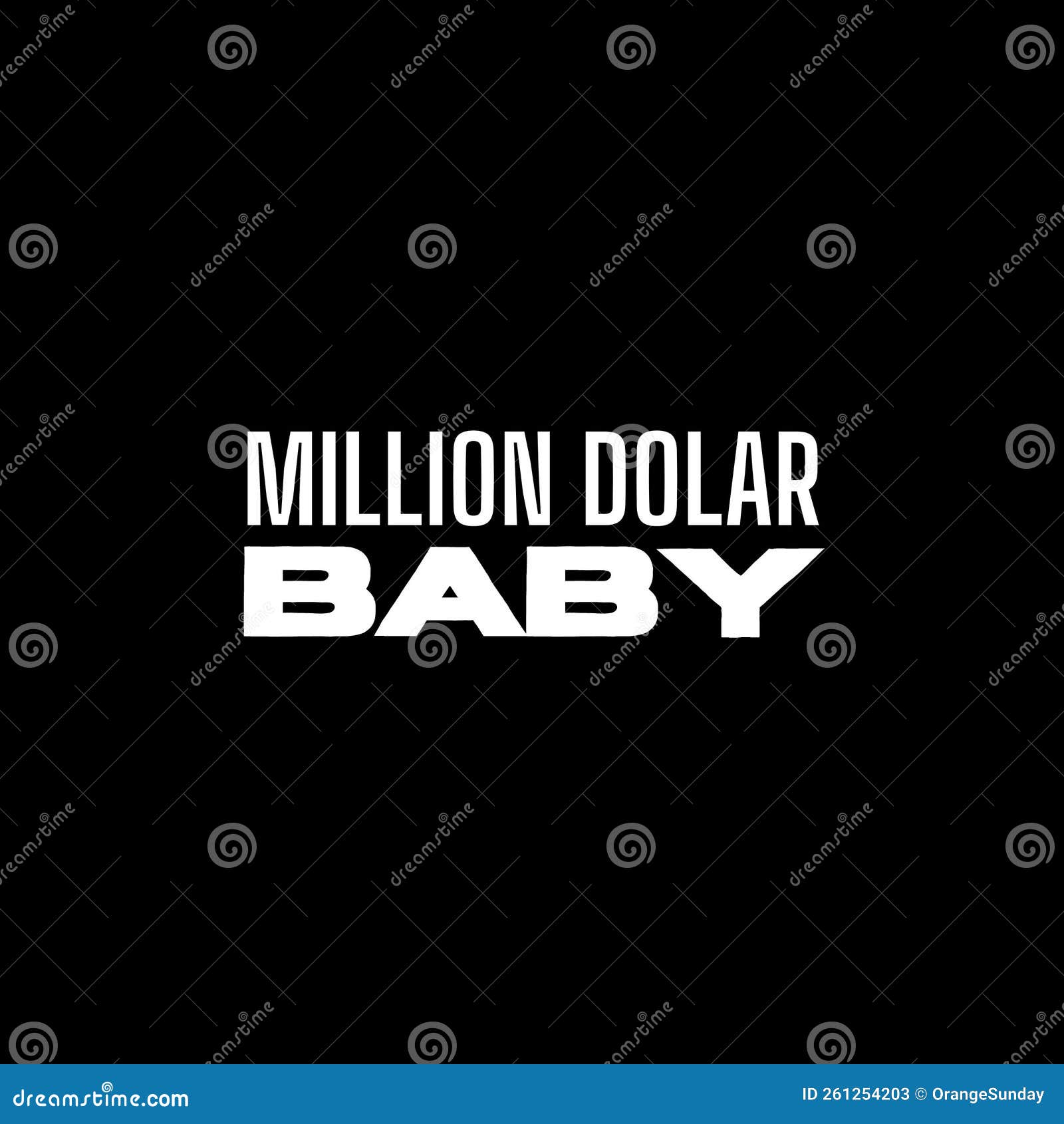 Million Dollar Baby Motivational Quotes Typography Saying Stock ...