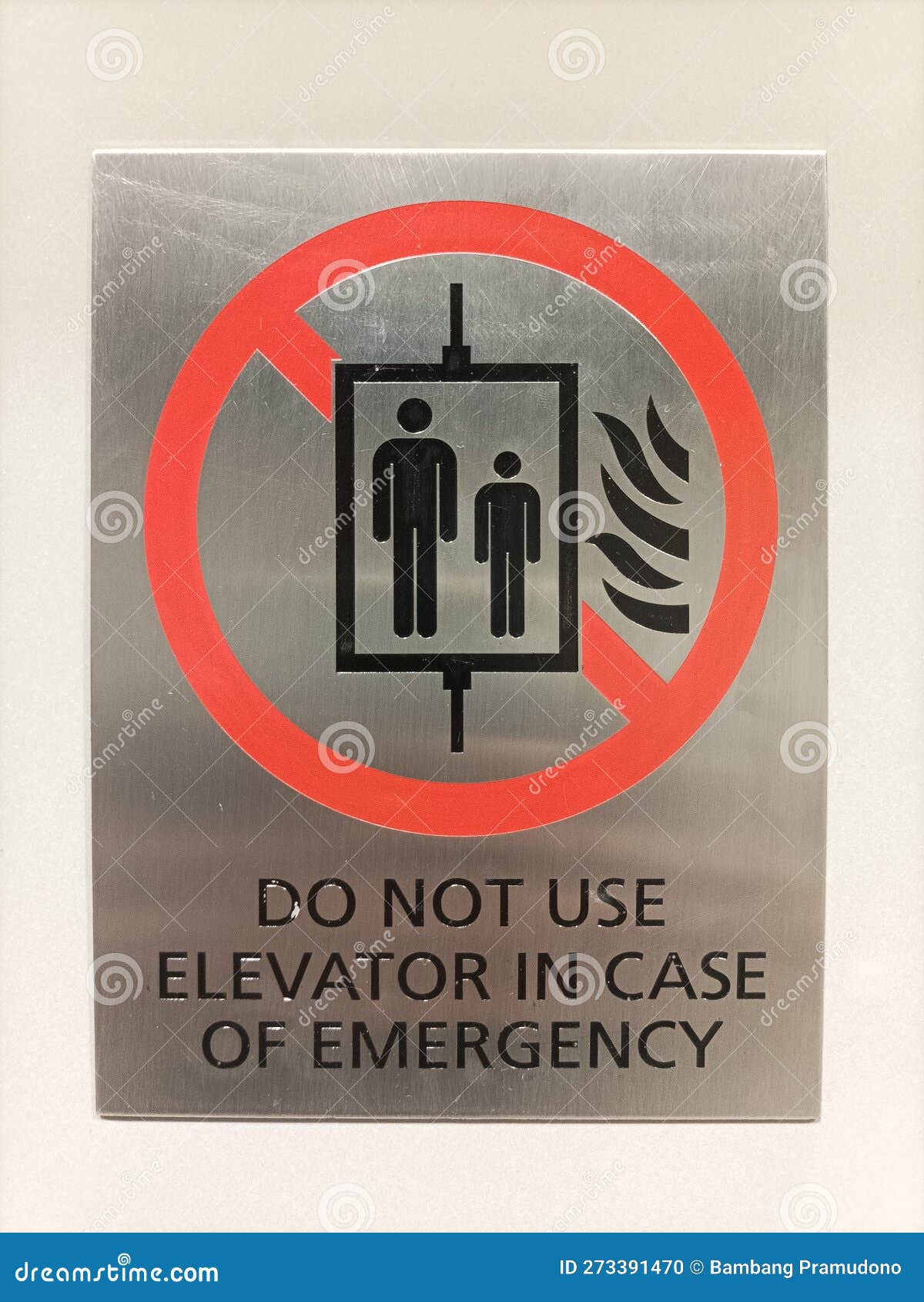 Sign Board for Information Do Not Use Elevator in Case of Emergency ... Sign Board for Information Do Not Use Elevator in Case of Emergency ...