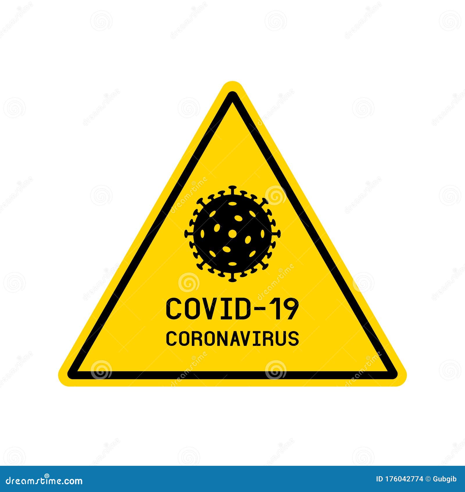 Sign Caution COVID-19 Coronavirus Stock Vector - Illustration of care ...