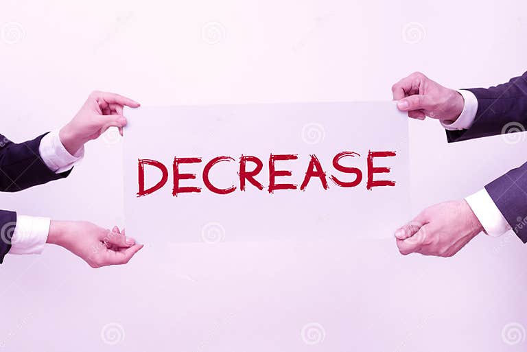 Sign Displaying Decrease. Business Idea Make or Become Smaller or Fewer ...