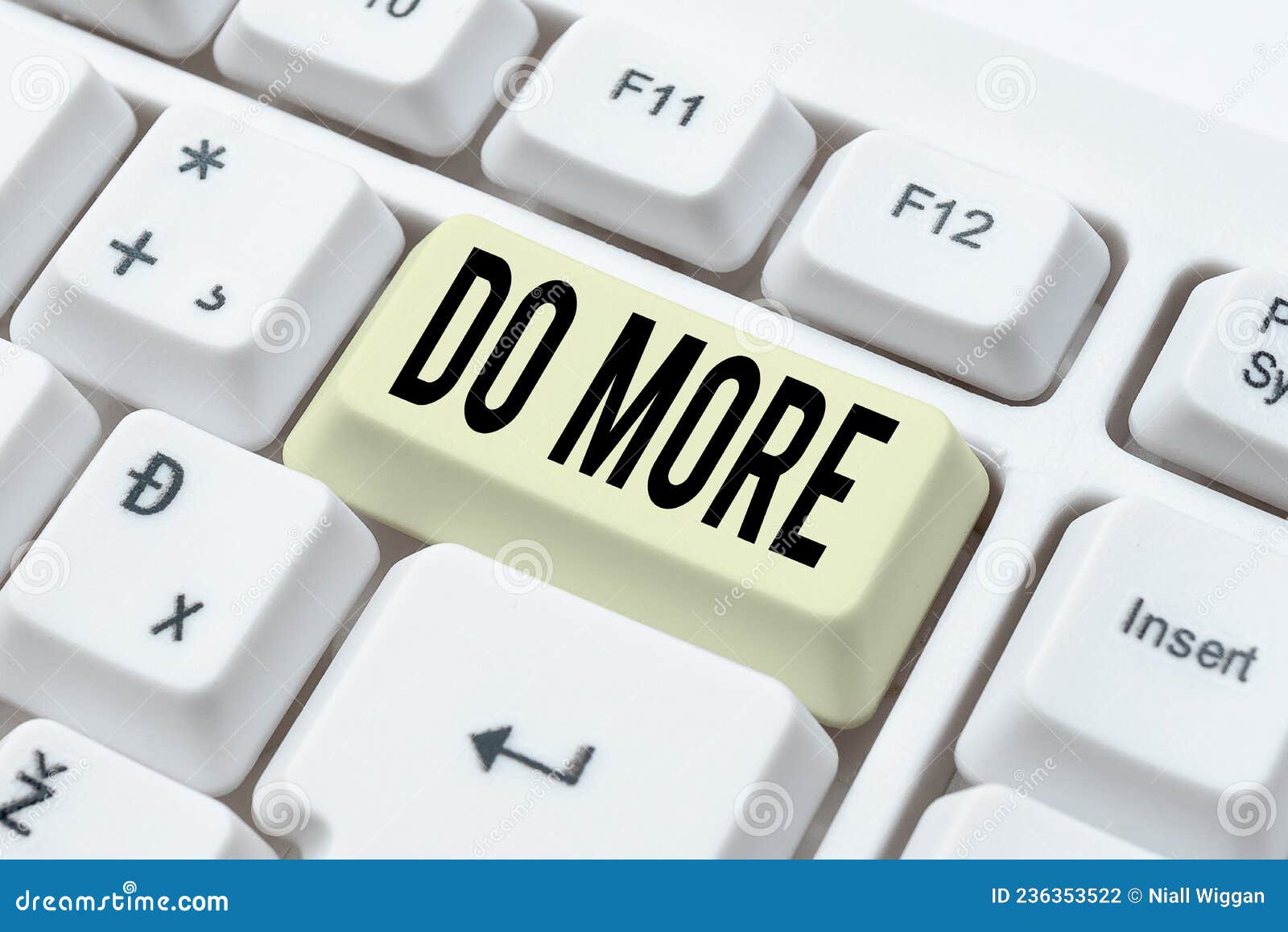 Sign Displaying Do More. Word for Act of Being Productive or Creative ...