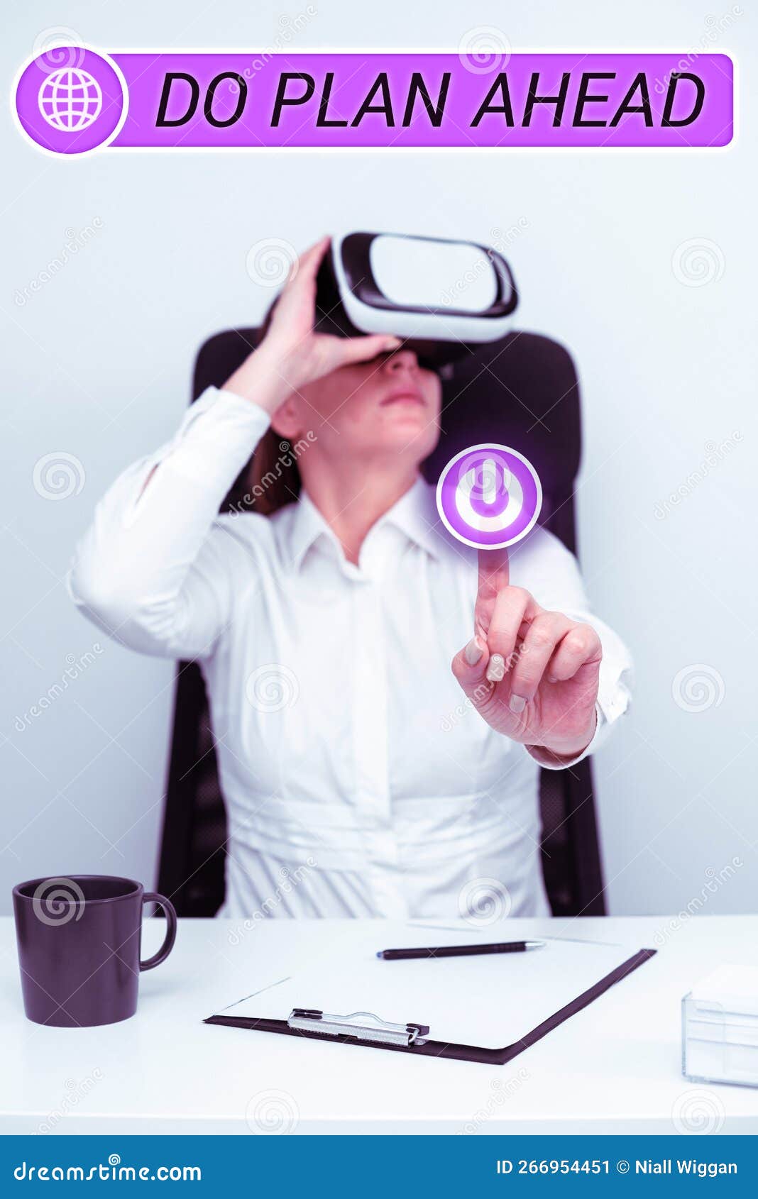 Sign Displaying Do Plan Ahead. Business Approach Planning Steps for ...