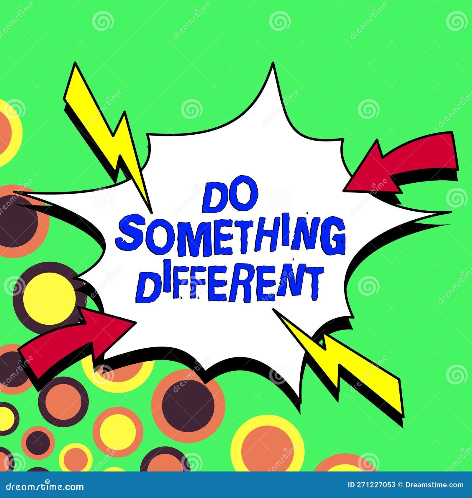 Sign Displaying Do Something Different. Word Written on Be Unique Think Outside of the Box Have ...