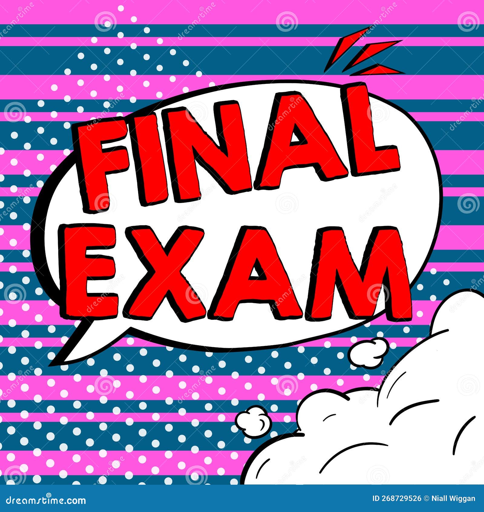 Sign Displaying Final Exam. Concept Meaning Test Given To Student at ...