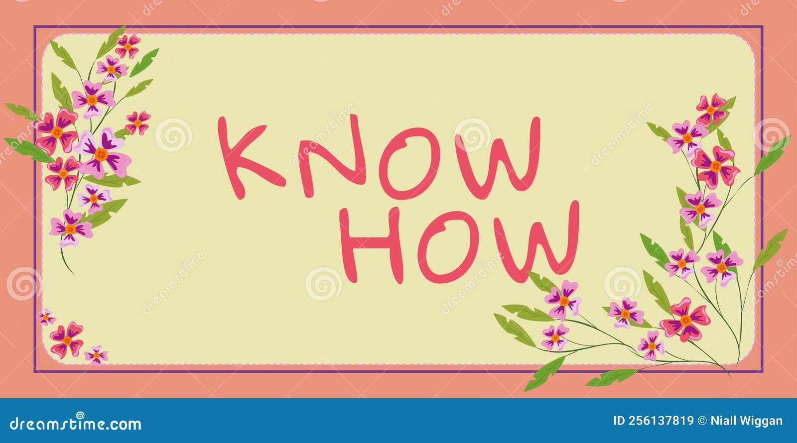 Sign Displaying Know How. Word Written on the Process To Learn of Doing ...