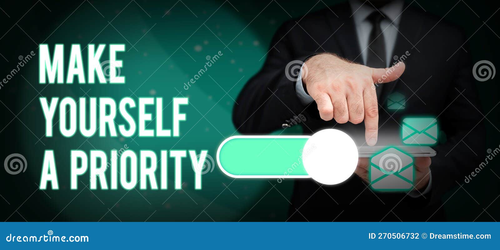 Sign Displaying Make Yourself a Priority. Business Idea Think in Your ...