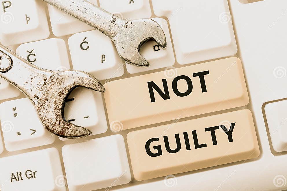 Text Caption Presenting Not Guilty. Internet Concept Someone is ...
