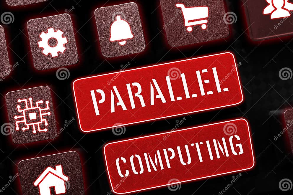 Sign Displaying Parallel Computing. Business Concept Simultaneous ...