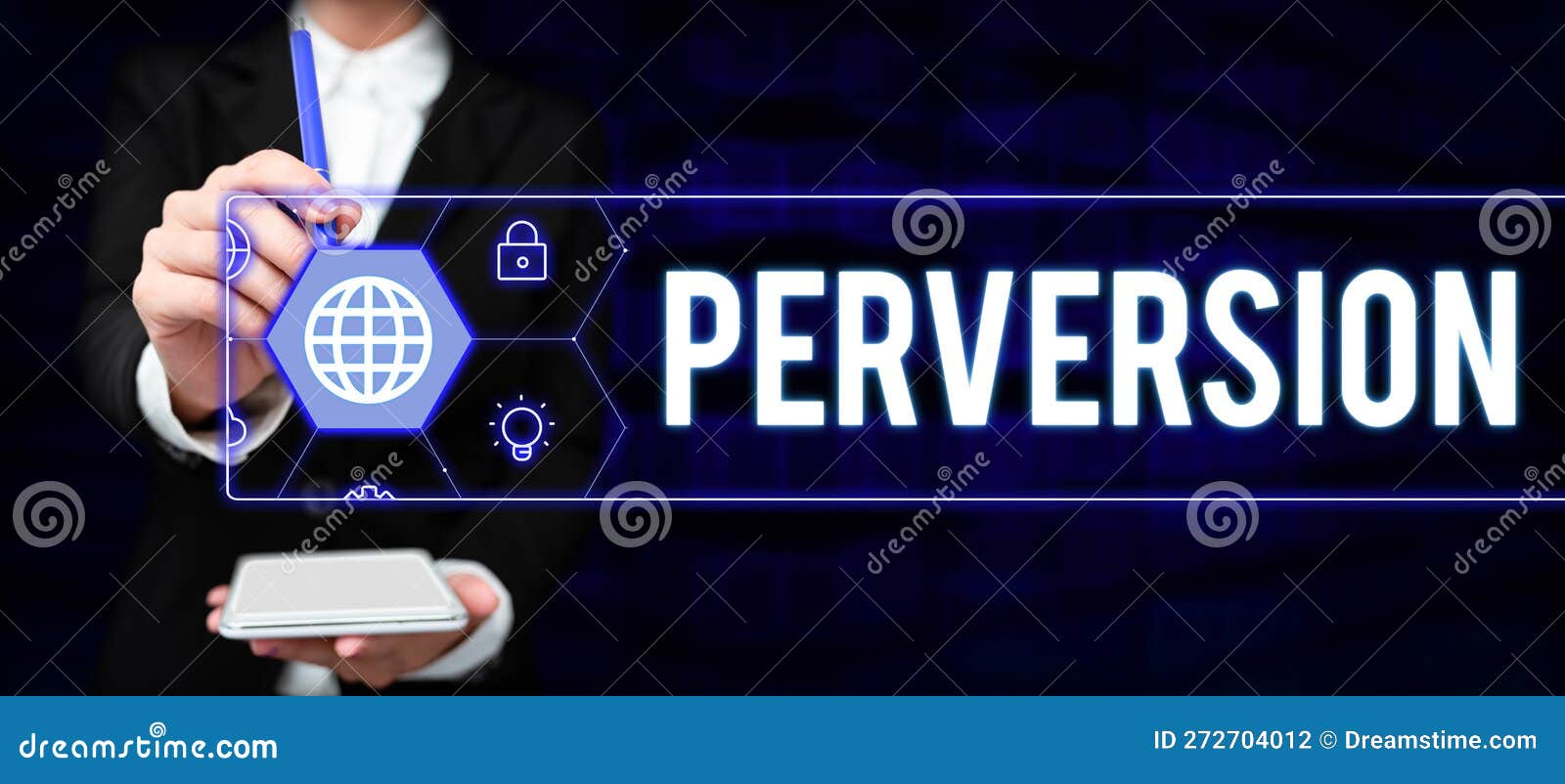 Sign Displaying Perversion. Internet Concept Describes One Whose ...