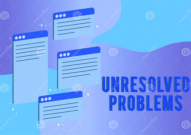 Sign Displaying Unresolved Problems. Business Overview those Queries No ...