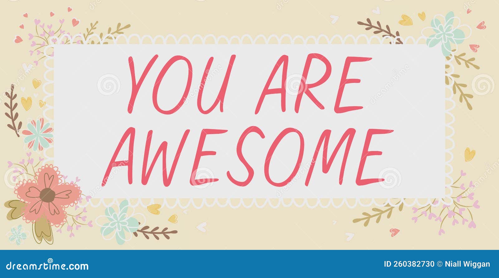 Sign Displaying You are Awesome. Concept Meaning Motivation ... Sign Displaying You are Awesome. Concept Meaning Motivation ...