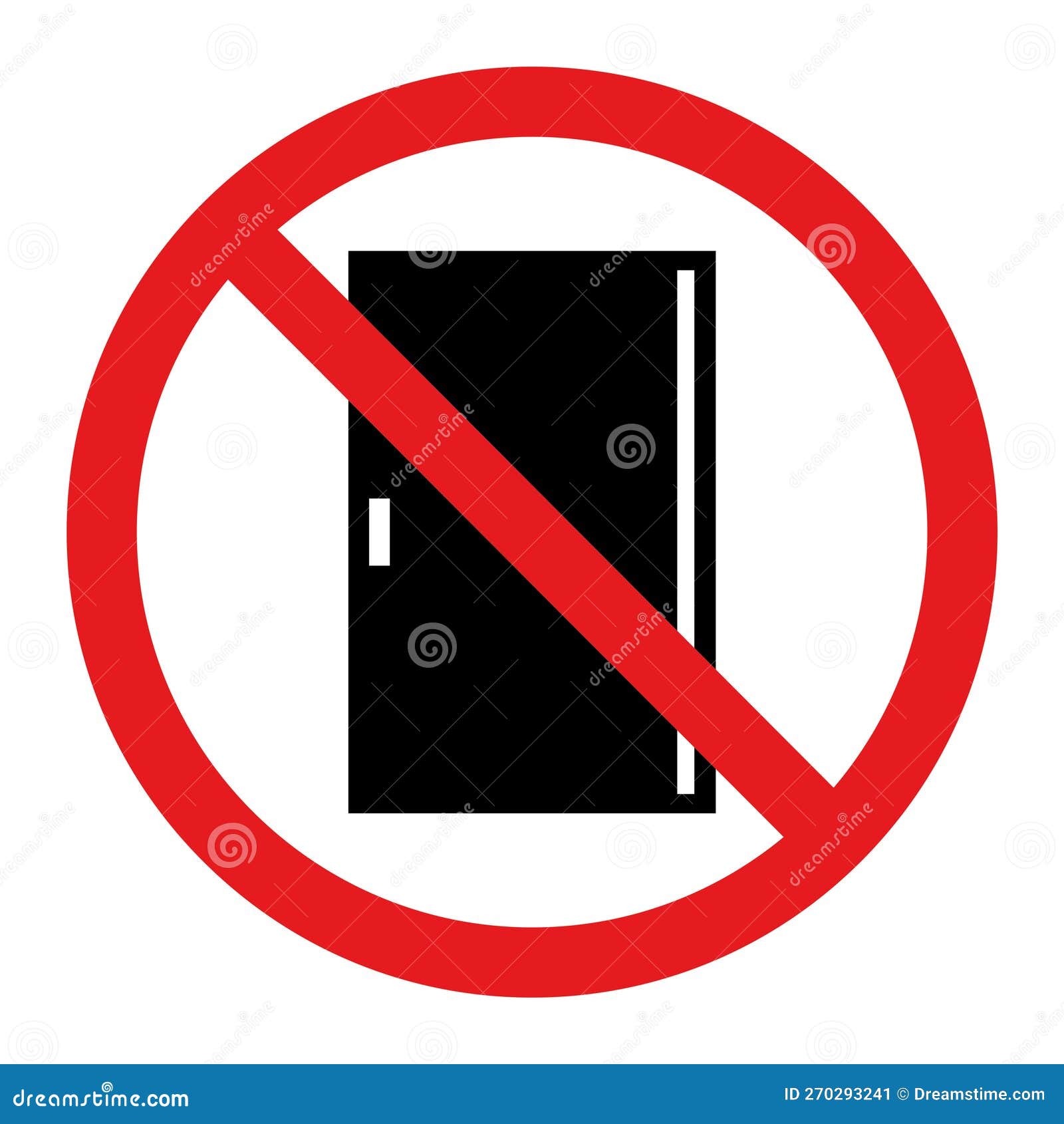 Sign Forbidden To Open the Door Vector Illustration. Stock Illustration ...