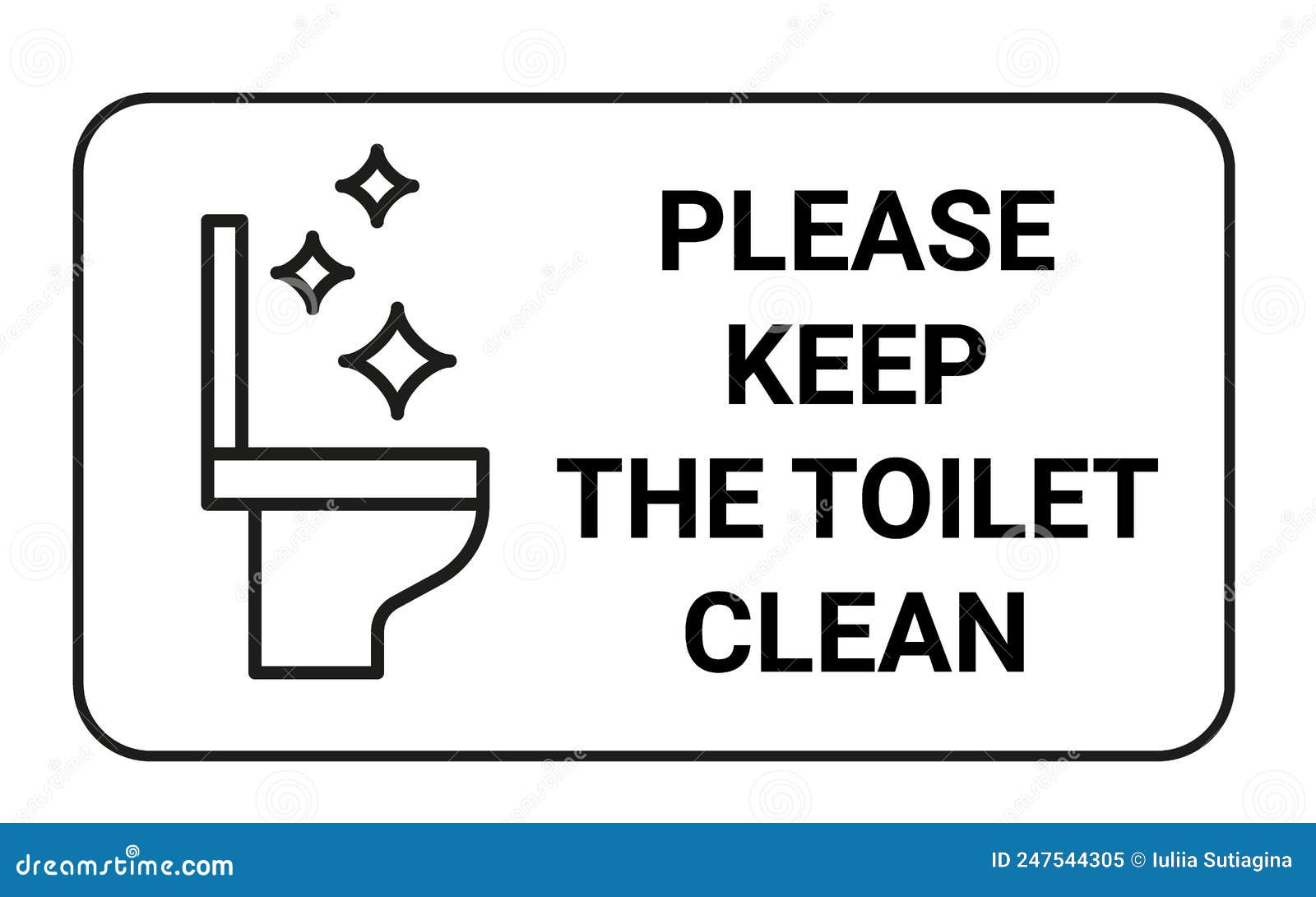 Sign with Inscription Please Keep Toilet Clean. Rule Clean Wc Pan ... Sign with Inscription Please Keep Toilet Clean. Rule Clean Wc Pan ...
