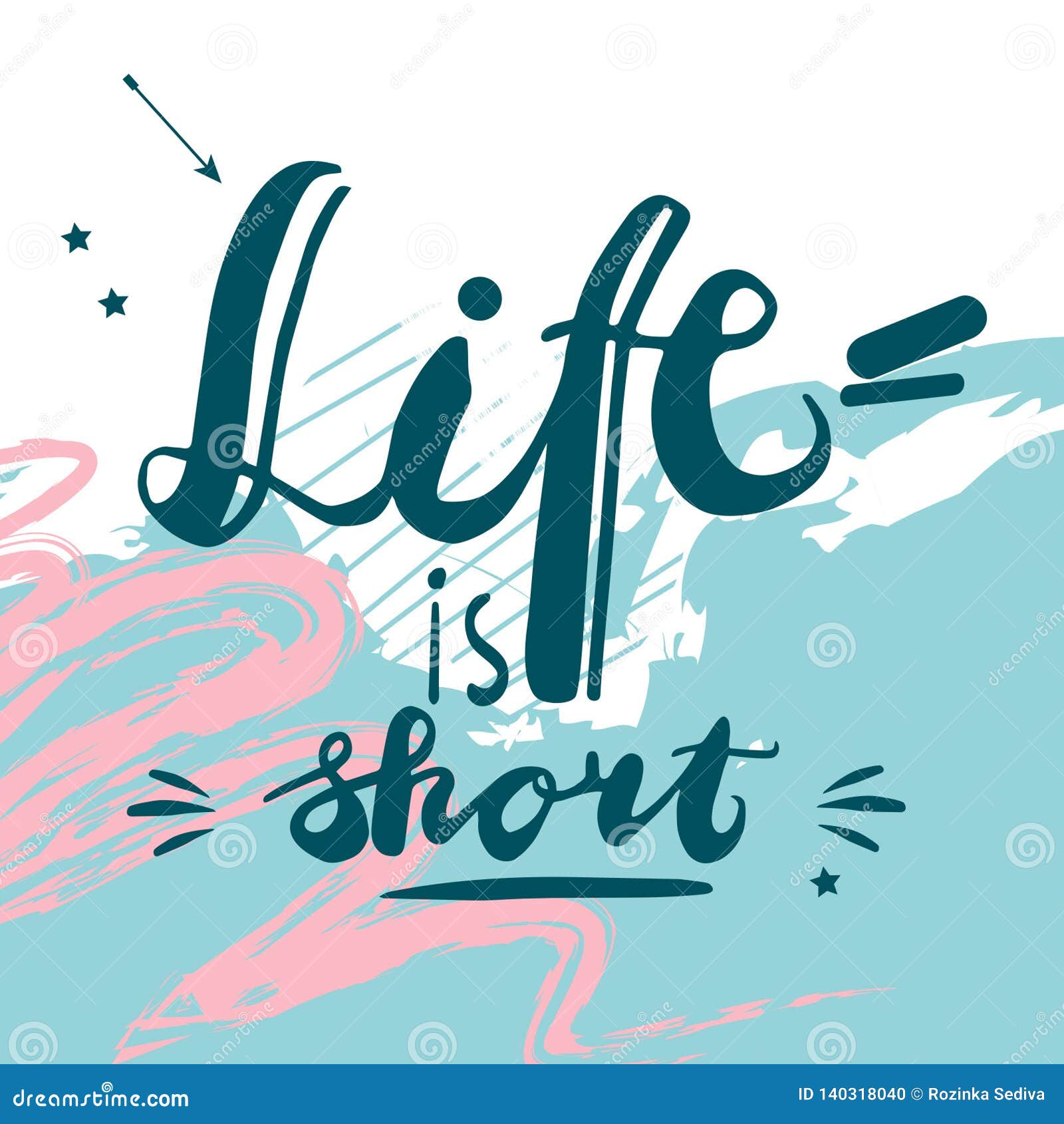 Sign Life is Short. Vector. Stock Illustration - Illustration of ...