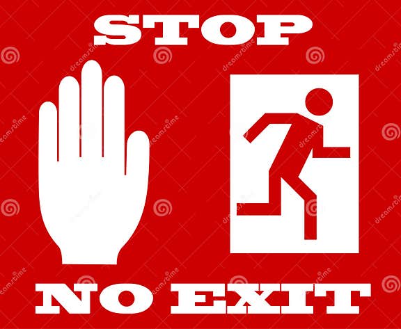 Sign no exit stock vector. Illustration of figure, symbol - 16791403