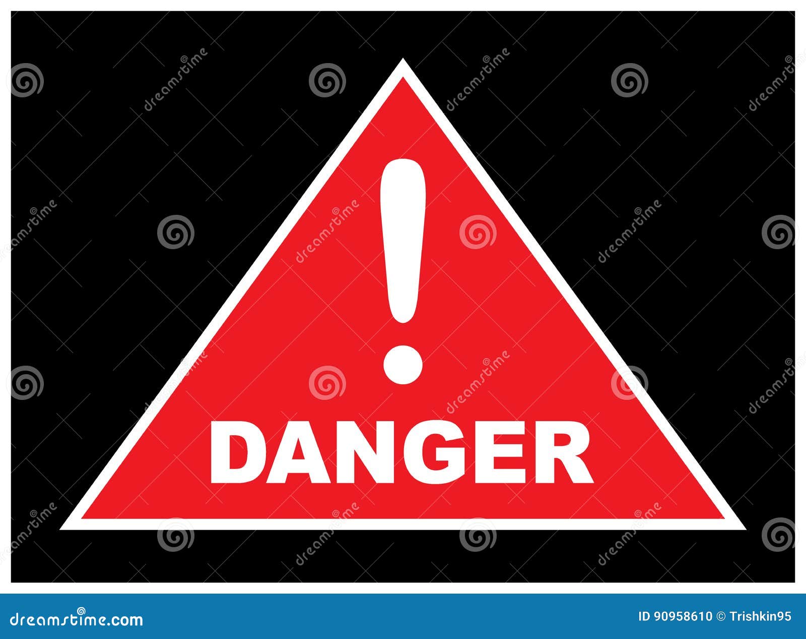 Sign Showing Danger . Warnings about the Dangers Stock Illustration ...