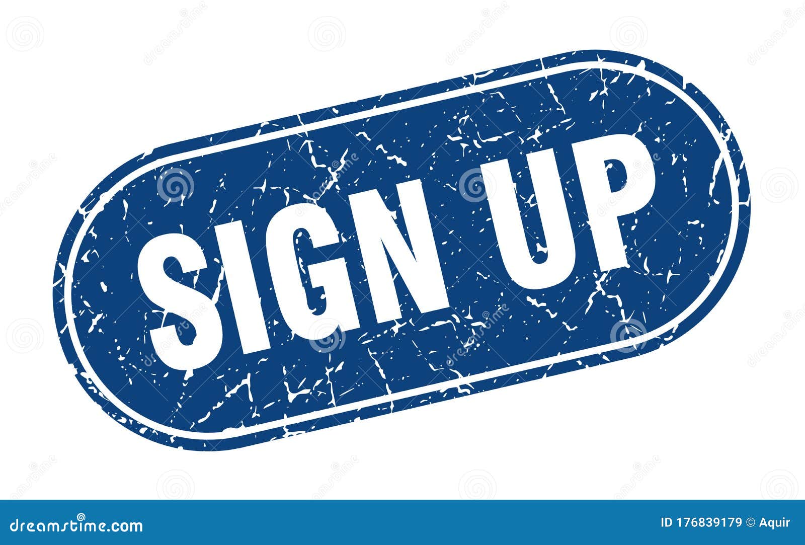 Sign Up Sign. Sign Up Grunge Stamp Stock Vector - Illustration of blue ...