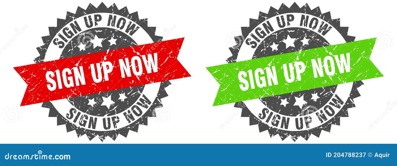 Sign Up Now Band Sign. Sign Up Now Grunge Stamp Set Stock Vector ...