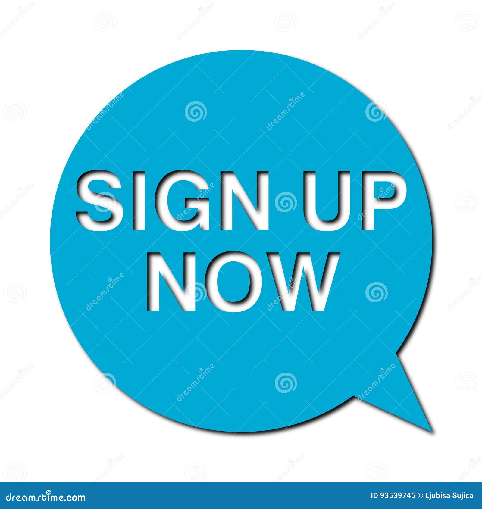 Sign Up Now with Shadow, Speech Bubbles Stock Vector - Illustration of ...