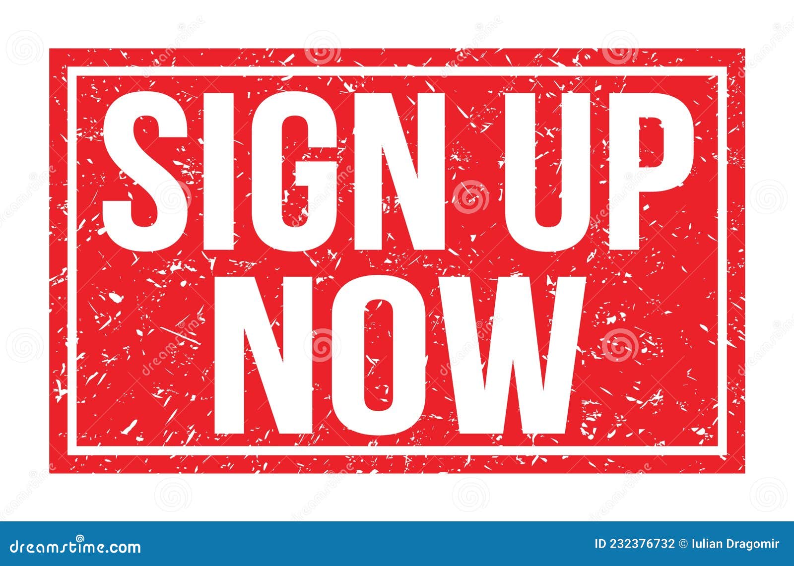 SIGN UP NOW, Words on Red Rectangle Stamp Sign Stock Illustration ...