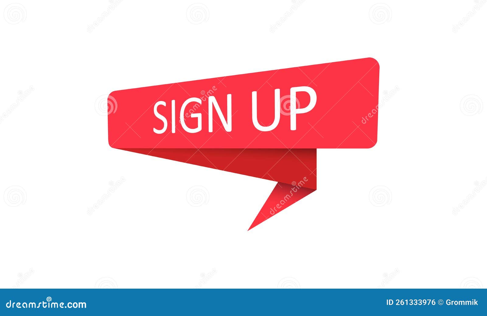 Sign Up. a Red Banner, Pointer, Sticker, Label or Speech Bubble for ...