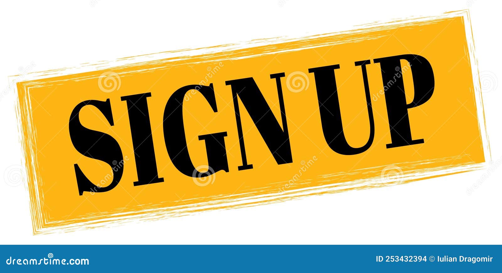 SIGN UP Text Written on Orange-black Stamp Sign Stock Illustration ...