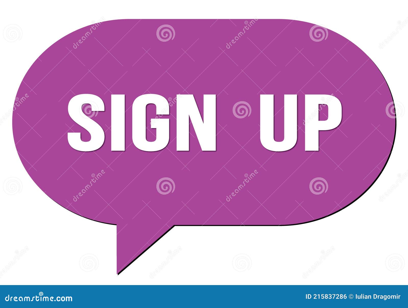 SIGN UP Text Written in a Violet Speech Bubble Stock Illustration ...