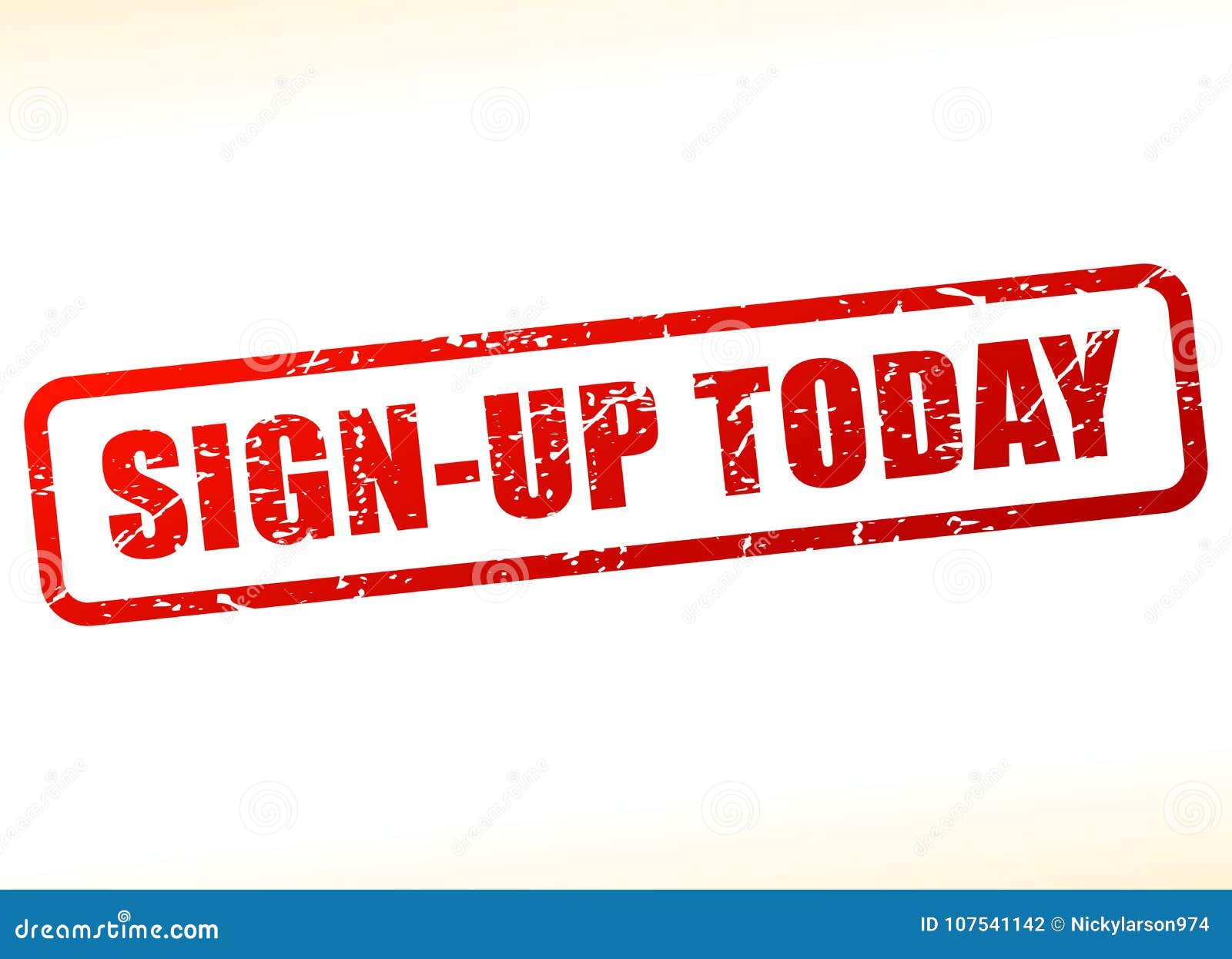 Sign Up Today Text Buffered Stock Vector - Illustration of announcement ...