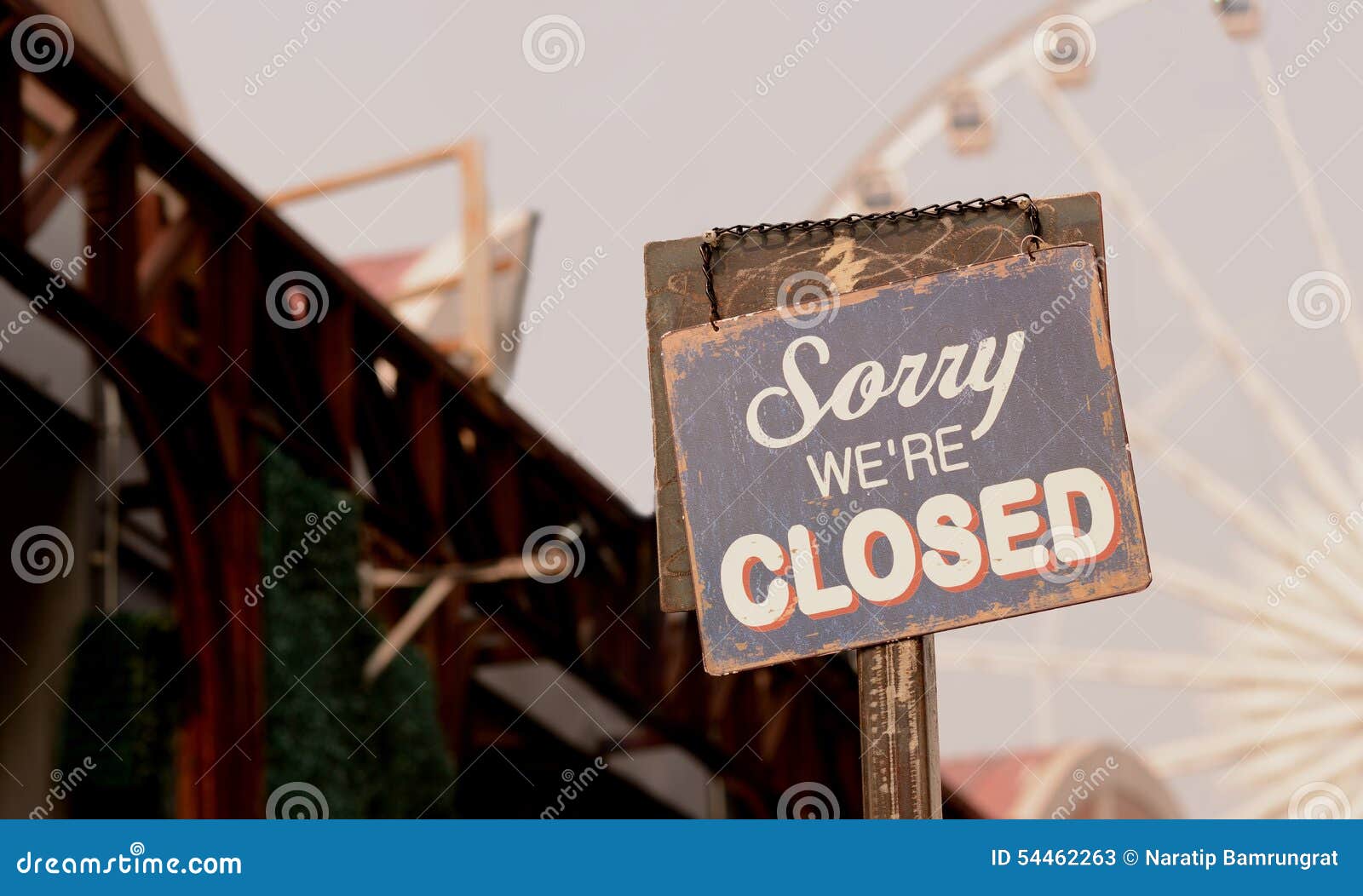 Signs Sorry, we Closed a Vintage Image Stock Image - Image of faded ...