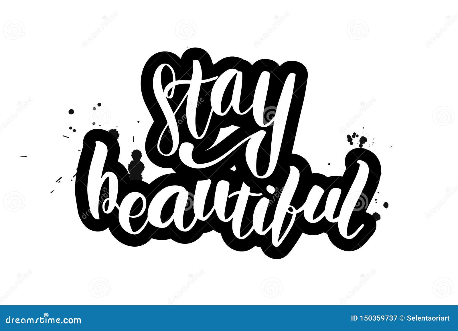 Lettering stay beautiful stock vector. Illustration of fashion - 150359737