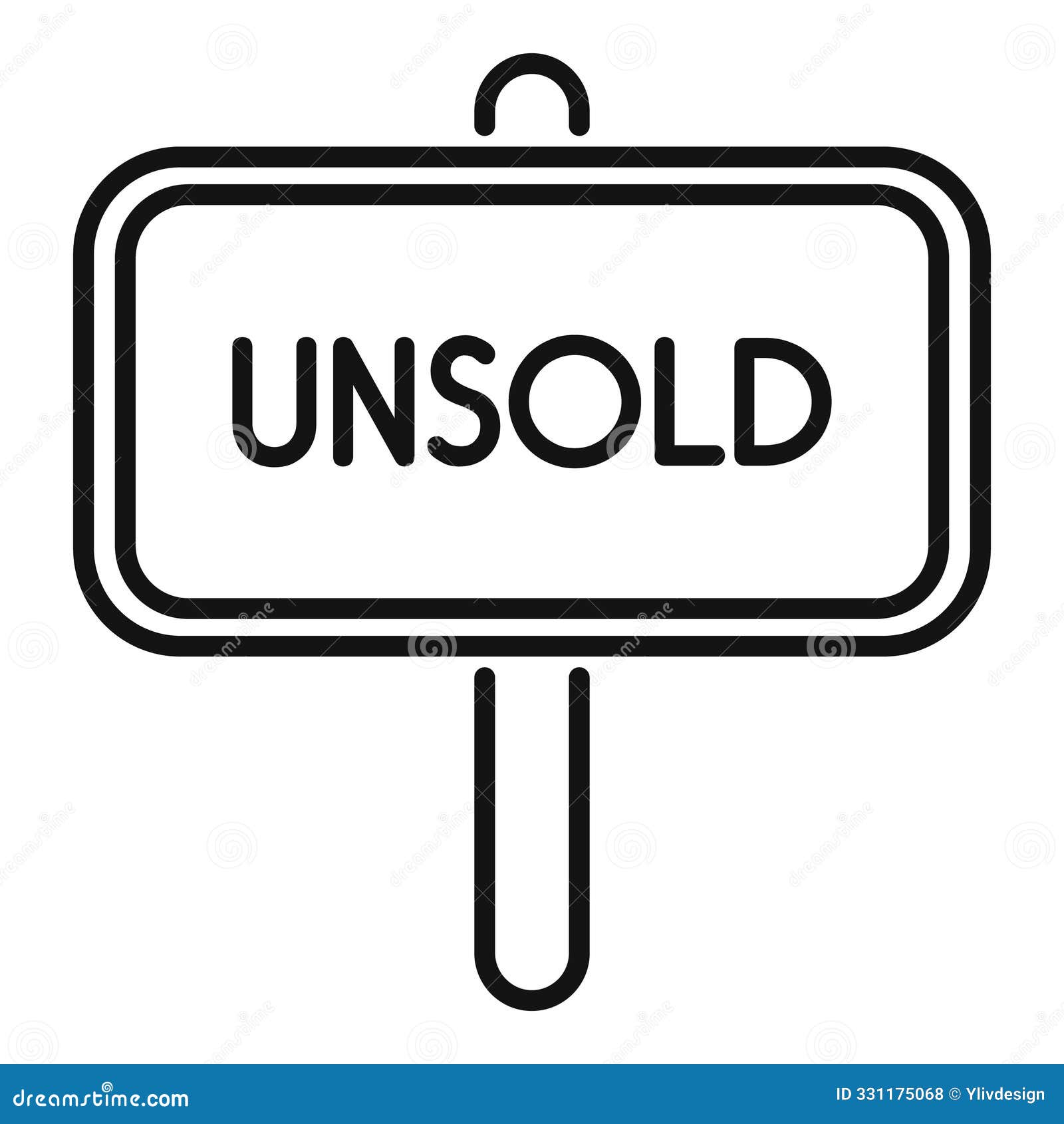 Unsold Sign Standing Out with White Background Stock Illustration ...