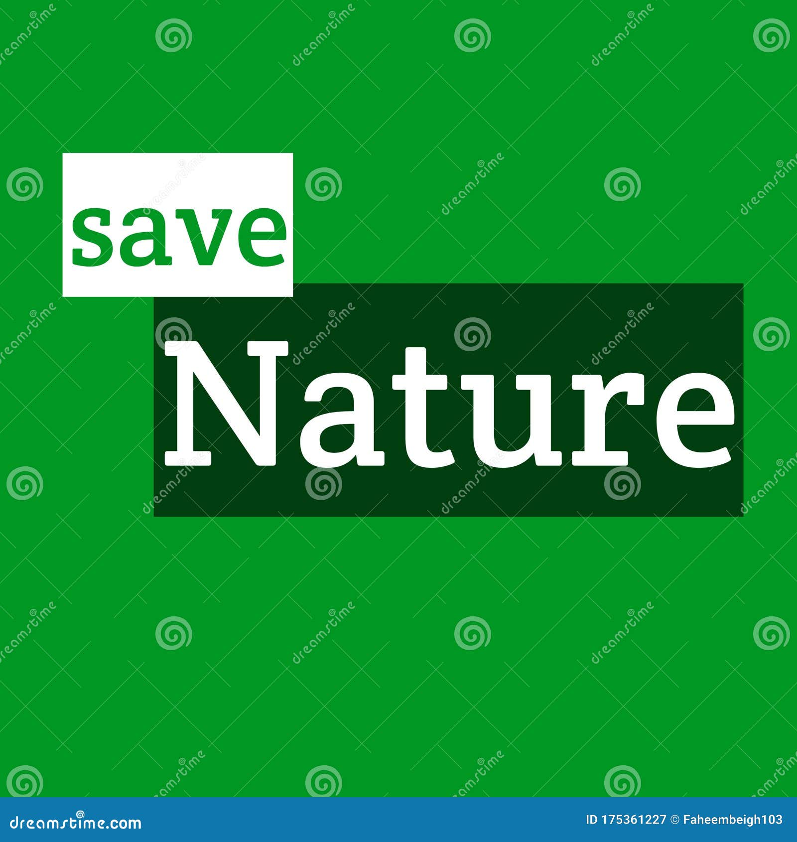 A Simple Design of Save Nature Message. Stock Illustration ...