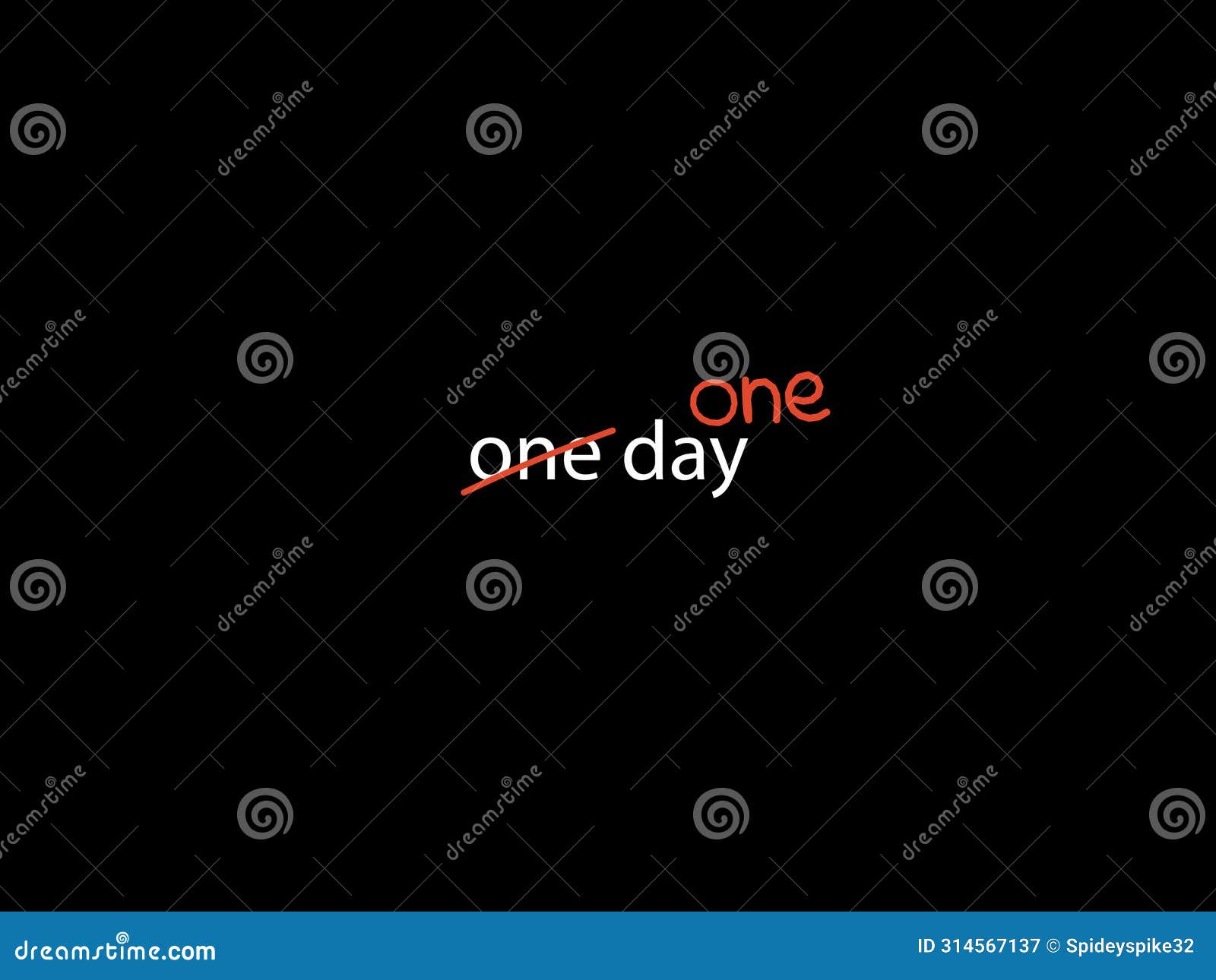 Simple Motivation Graphic on Dark Background. Day One Stock ...