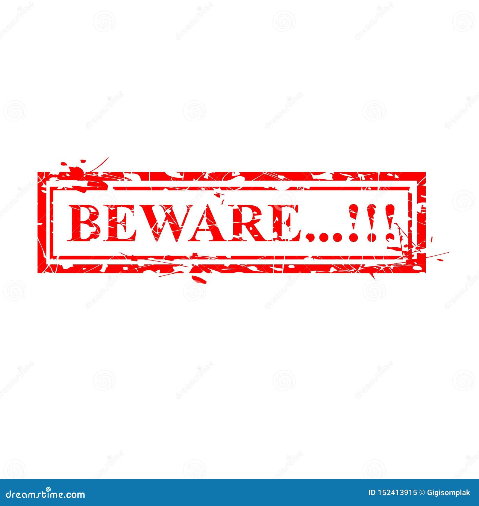 Simple Vector Grunge Red Rubber Stamp, Beware, Solated on White Stock ...