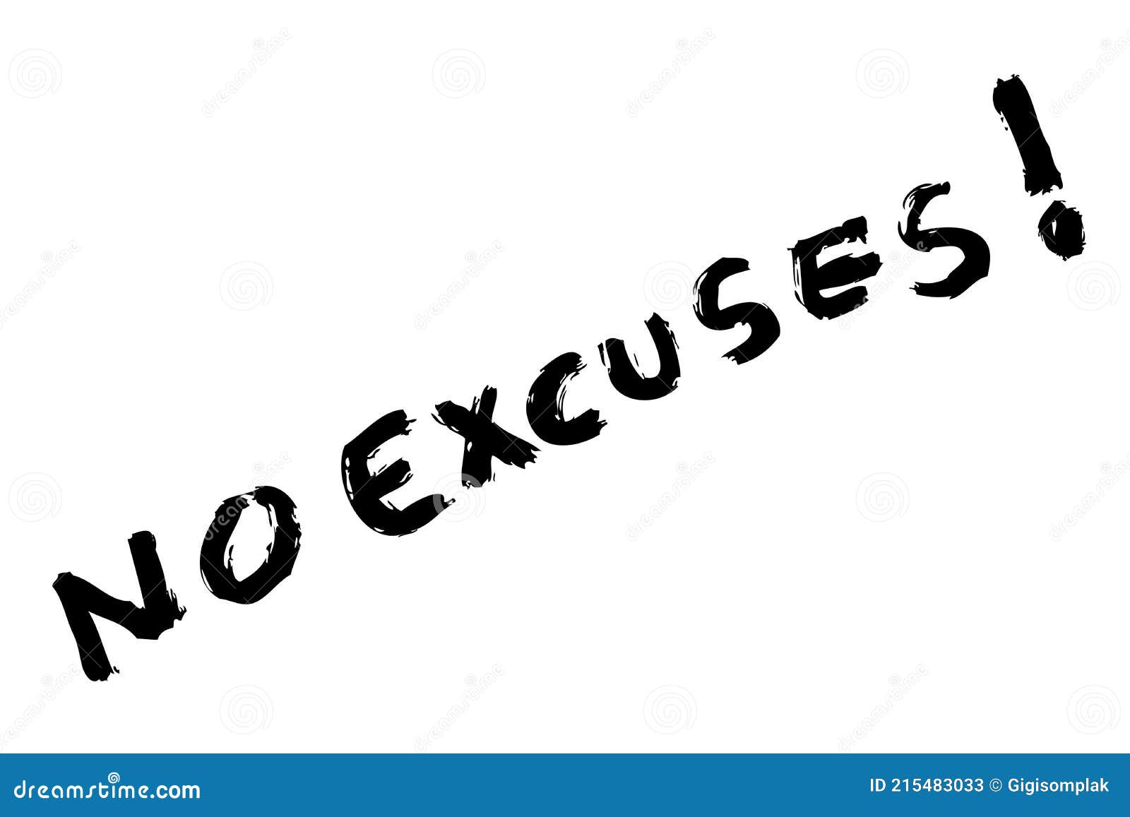 Simple Vector Hand Draw Sketch, No Excuse, Isolated on White Stock ...