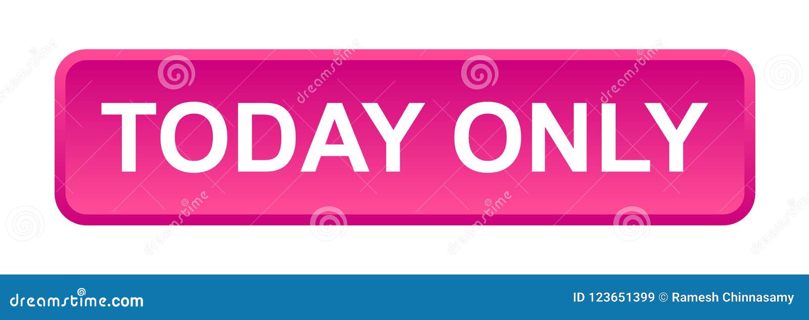 Today only button stock vector. Illustration of glossy - 123651399