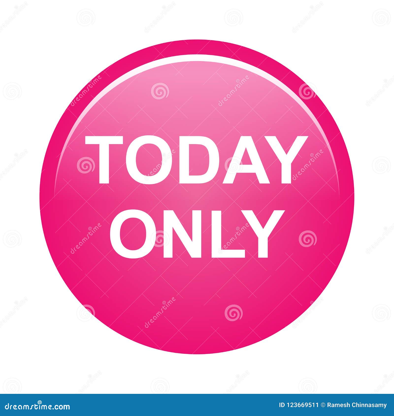 Today only button stock vector. Illustration of glossy - 123669511