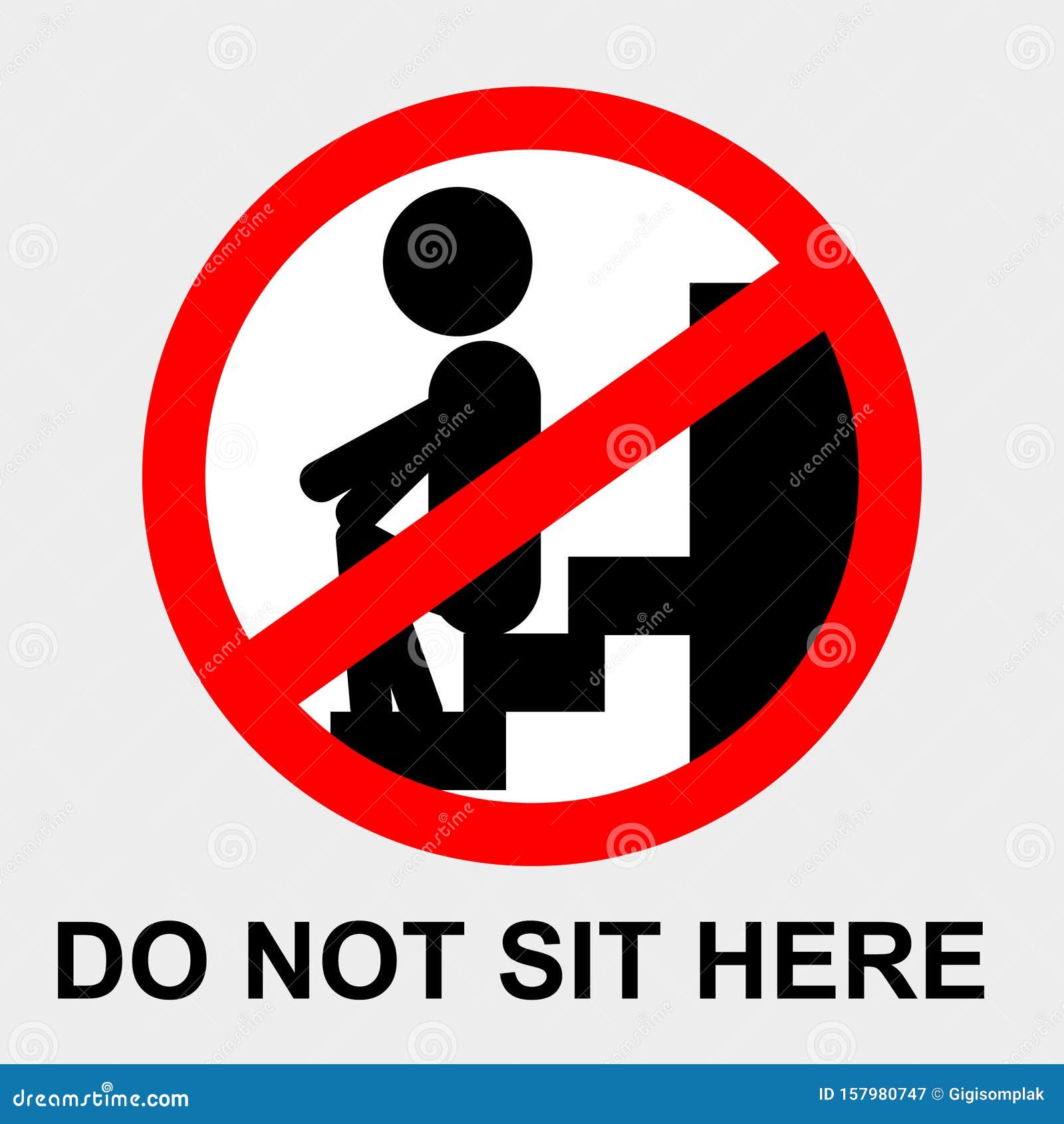 Simple Vector Prohibition Sign, Do Not Sit Here at Gray Background ... Simple Vector Prohibition Sign, Do Not Sit Here at Gray Background ...