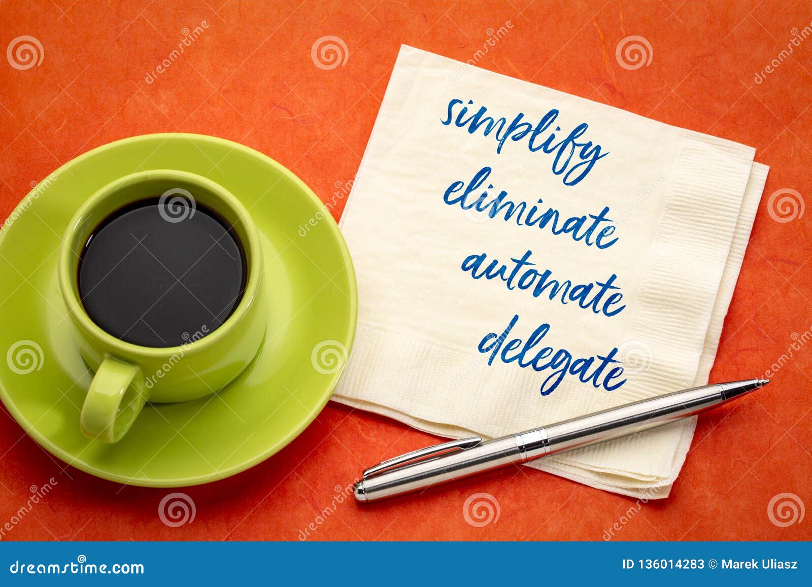 Simplify, Eliminate, Automate, Delegate Concept on Napkin Stock Image ... Simplify, Eliminate, Automate, Delegate Concept on Napkin Stock Image ...