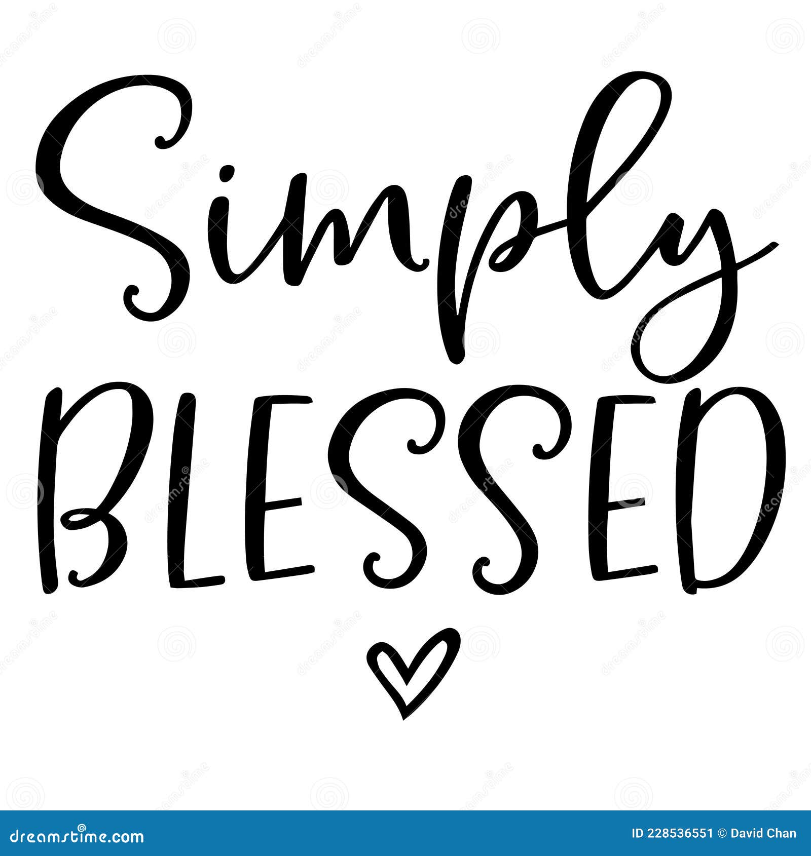 Simply Blessed Inspirational Quotes Stock Vector - Illustration of ...