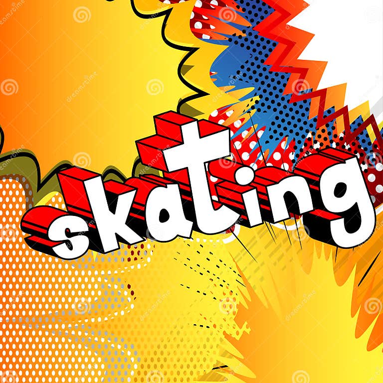 Skating - Comic Book Style Word. Stock Vector - Illustration of card ...